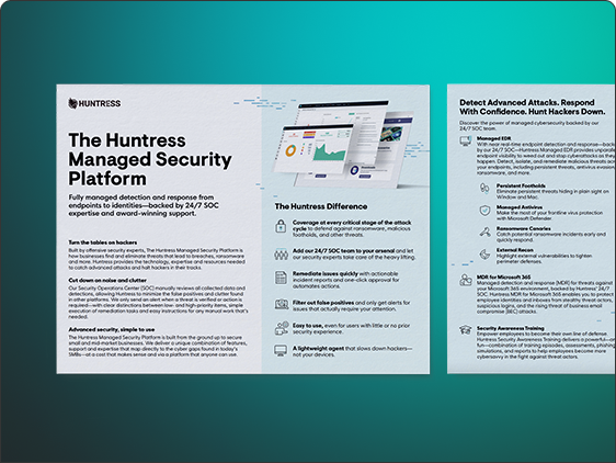 The Huntress Security Platform Overview Datasheet