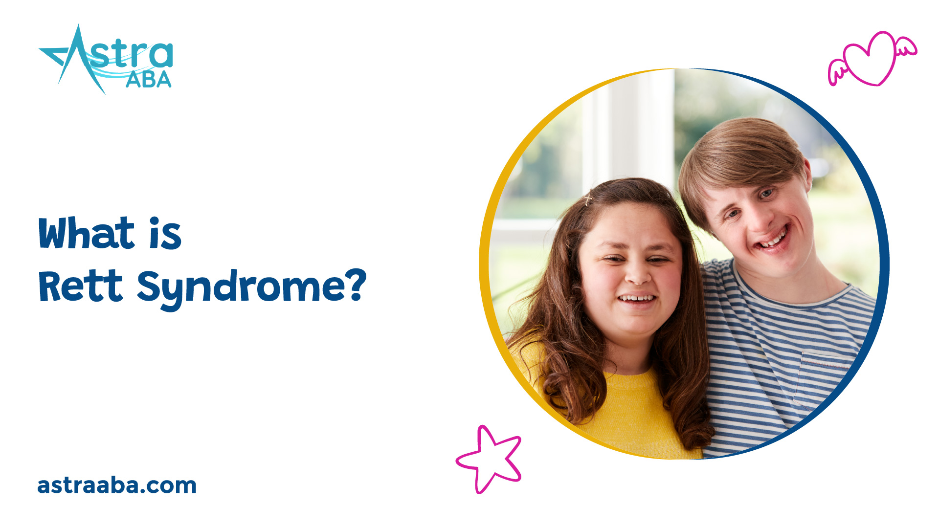 Rett Syndrome: Symptoms, Causes, and Treatment