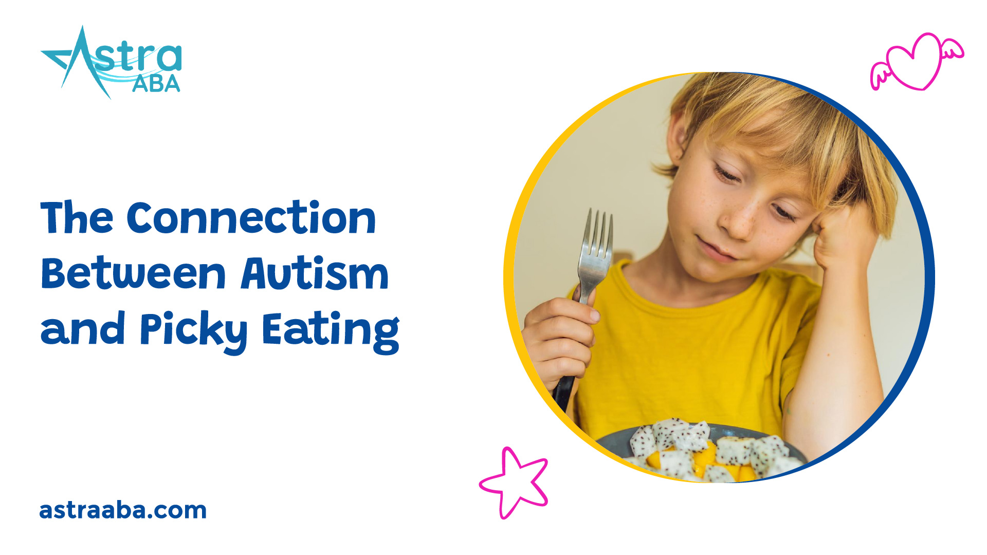 Autism and Picky Eating: Strategies, and Professional help