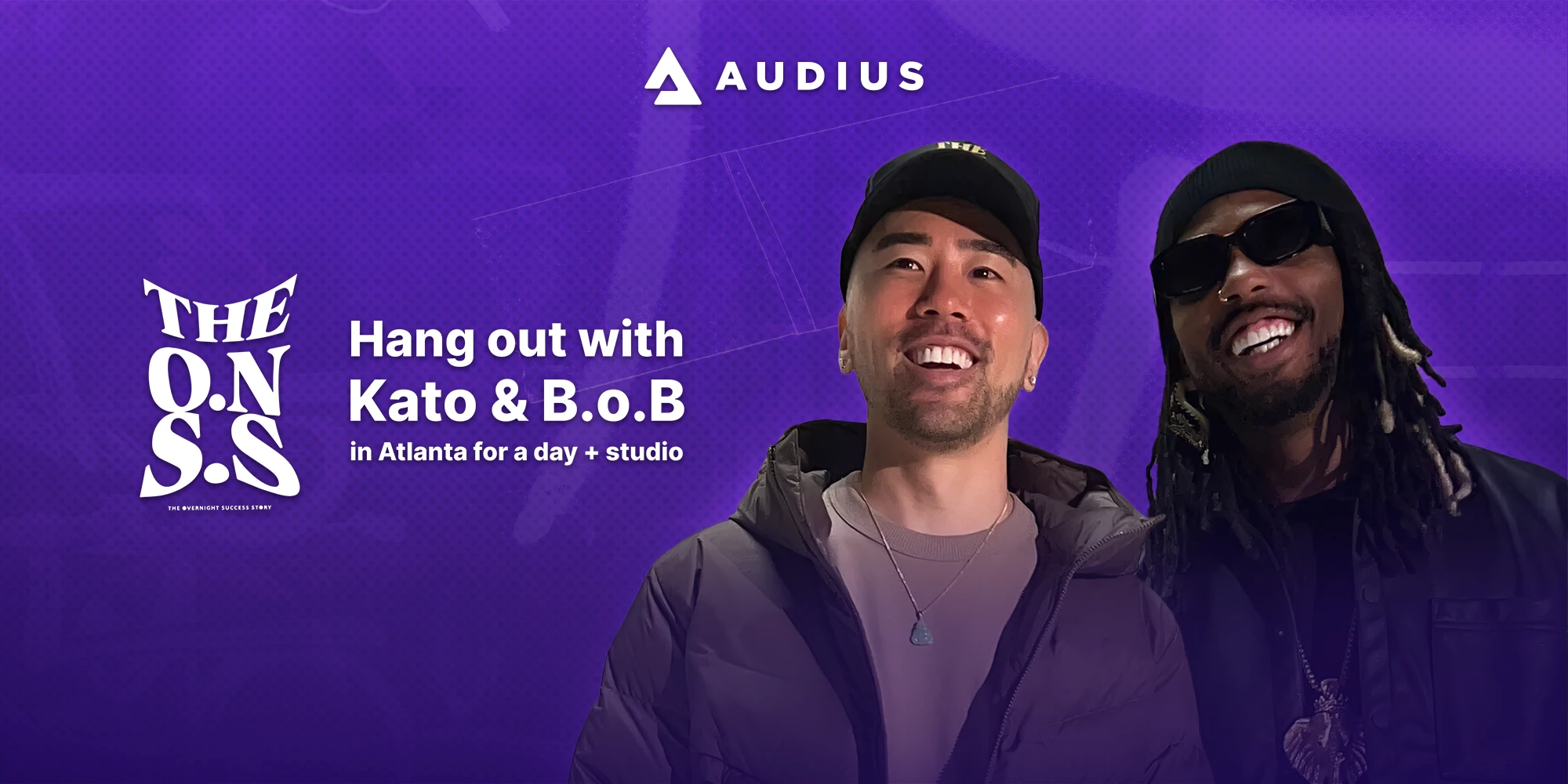 Overnight Success Story Contest Ft. Kato & B.o.B. | Audius Events