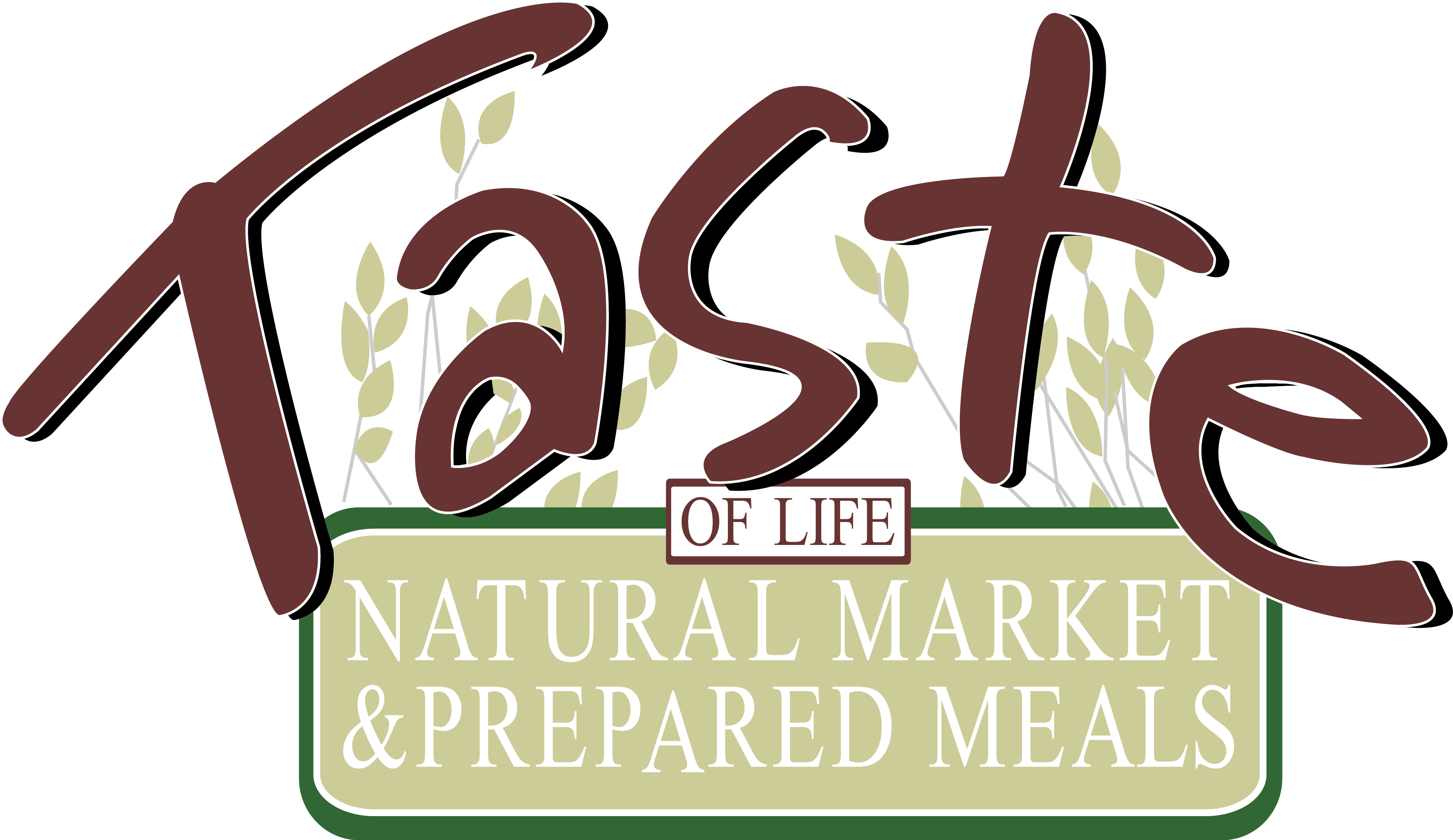 Taste of Life | Natural Market & Prepared Meals