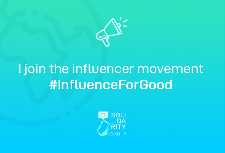 Influencers, offer your influence during the crisis with #InfluenceForGood!
