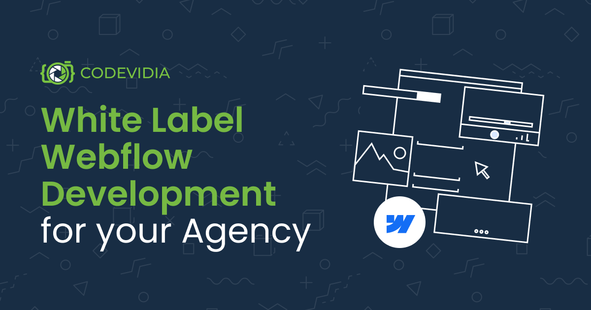 CodeVidia: White Label Webflow Development Services using Client First Framework