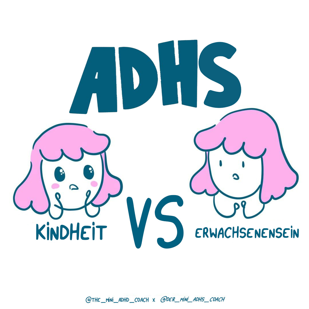 ADHS in der Kindheit vs. Erwachsenenalter