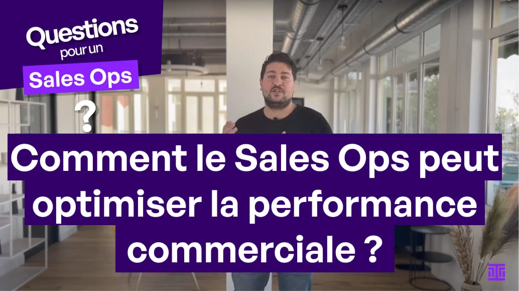 Comment le Sales Ops peut optimiser la performance commerciale