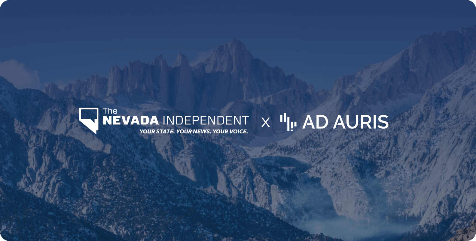 The Nevada Independent x Ad Auris