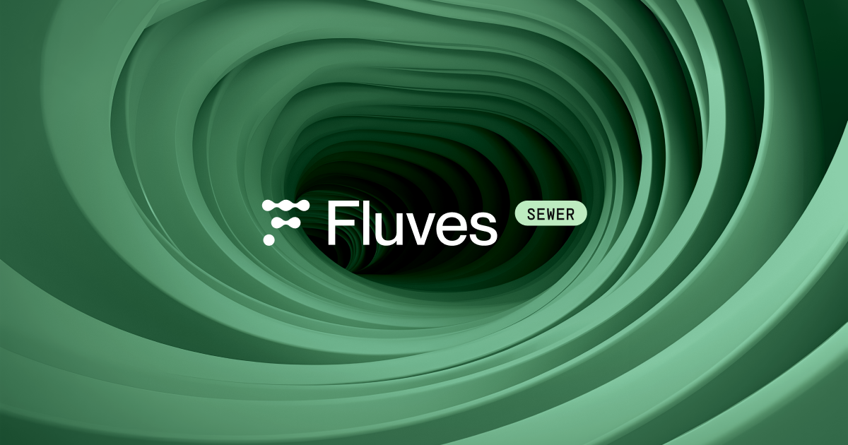 Sewer | Fluves