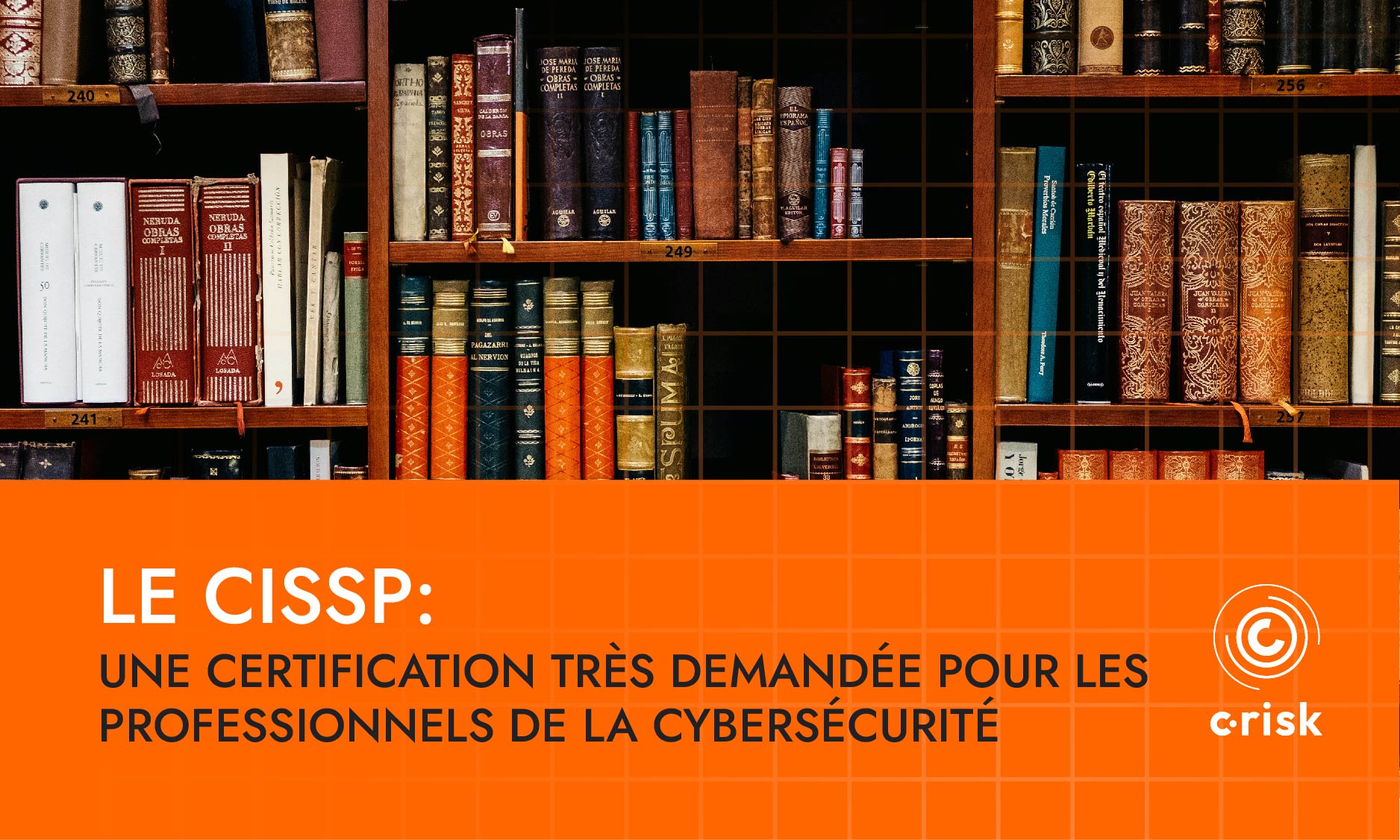 Le CISSP : une certification très demandée pour les professionnels de ...