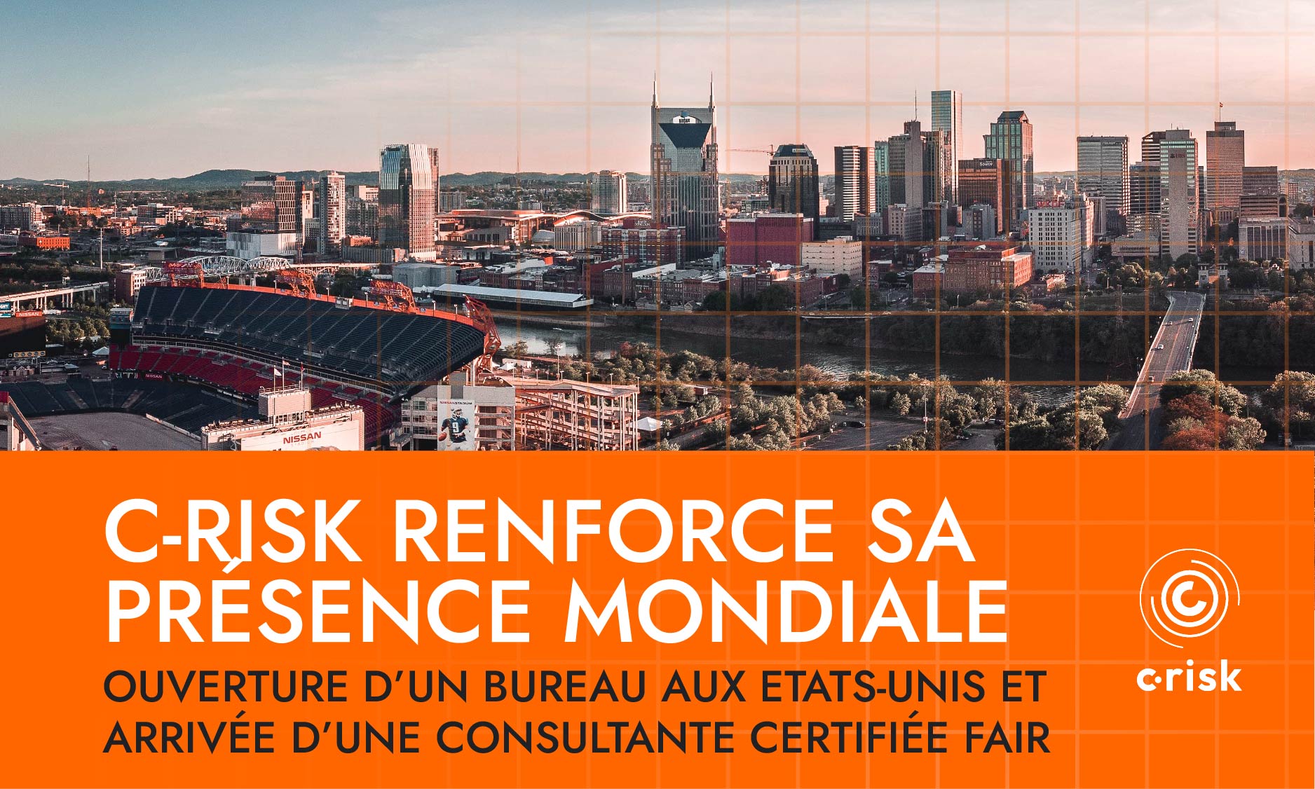 C-Risk renforce sa présence mondiale avec l'ouverture d'un bureau aux ...