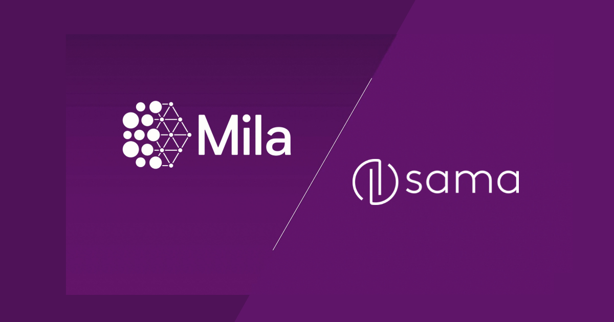Sama Partners with Mila to Solve Key Problems in AI Development | Sama