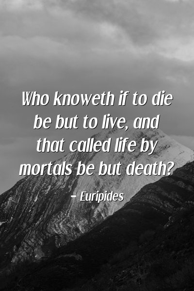 Inspirational Quotes on Embracing the Journey of Life and Death ...