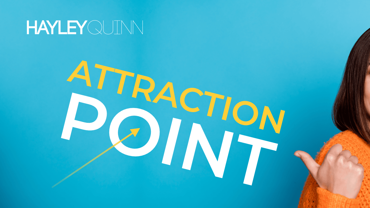 The Secret To Attraction: Please Follow This 5 Step Process - Hayley ...