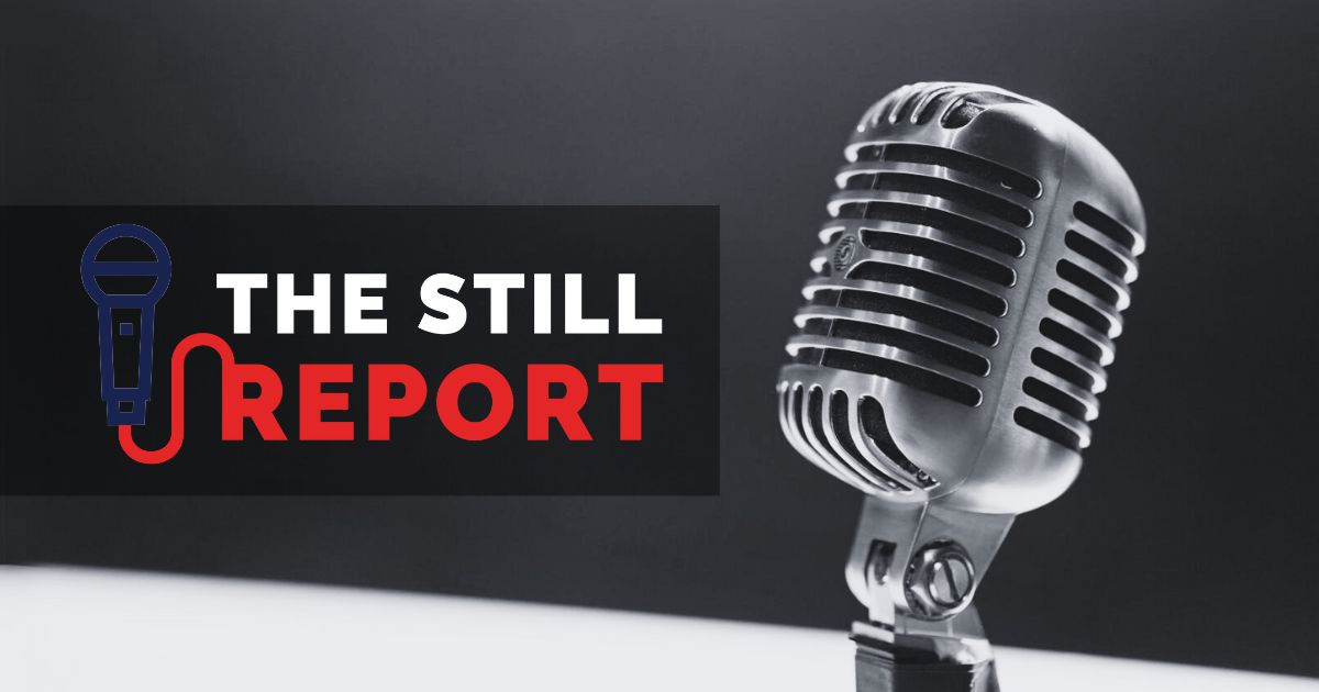 About The Still Report: Bill Still's Expert Insights in Politics & Economy