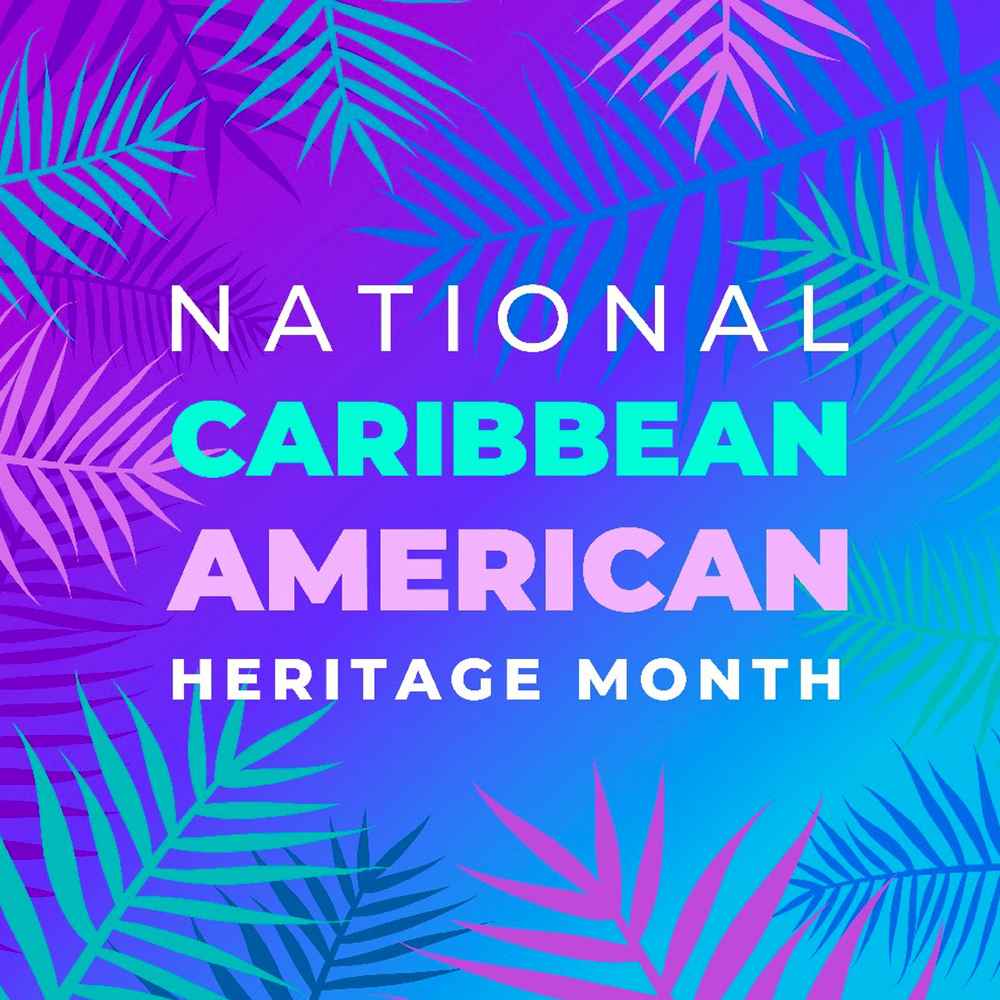 Caribbean-American Heritage Month 2024