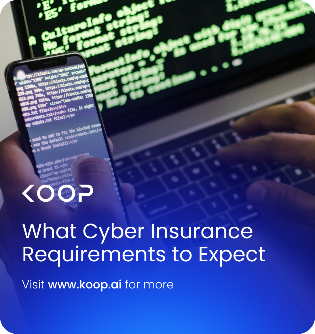 Cyber Insurance Requirements: Achieving Compliance