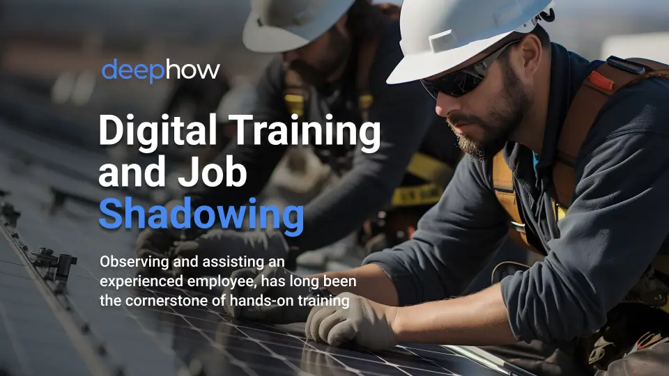 The Synergy of Job Shadowing and Digital Training