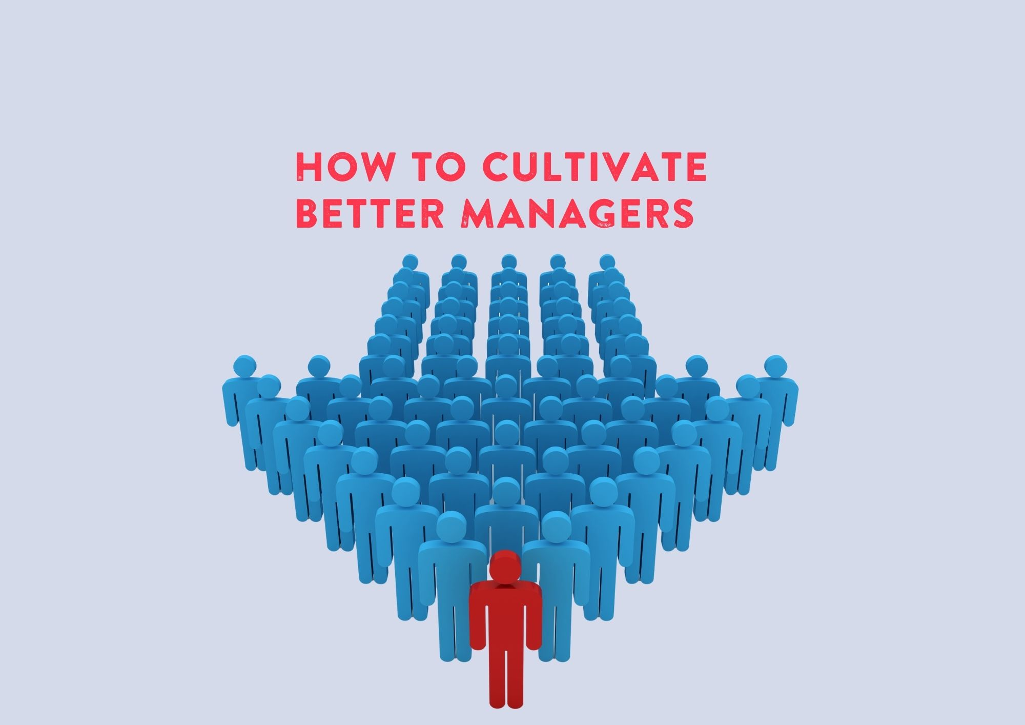 4 Ways To Build A Strong Mid-level Management Core