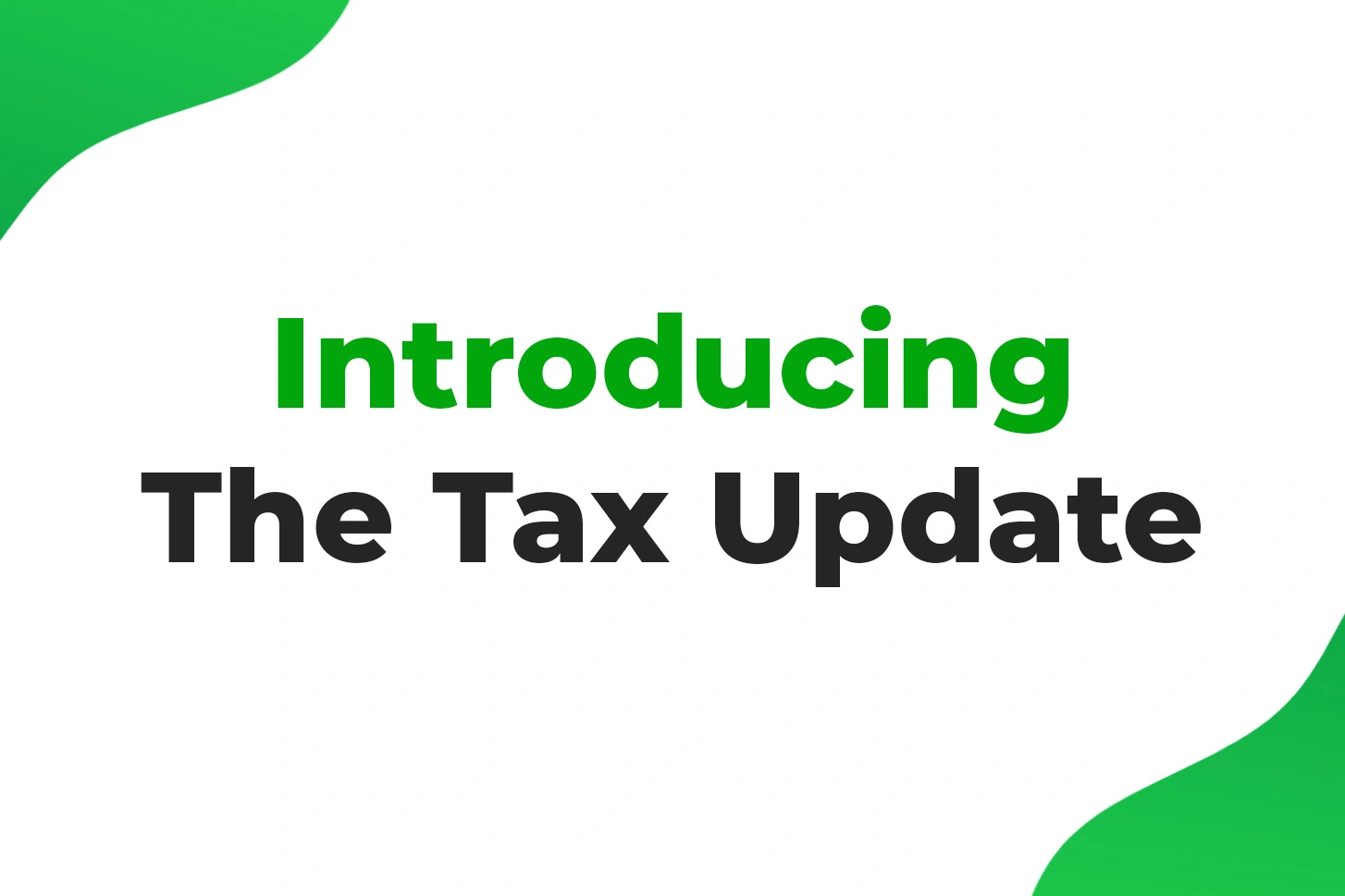 Introducing: The Tax Update | Careberry