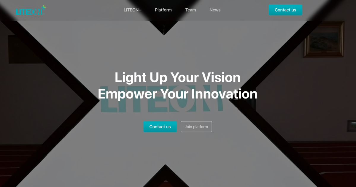 LITEON+ - Light Up Your Vision, Empower Your Innovation