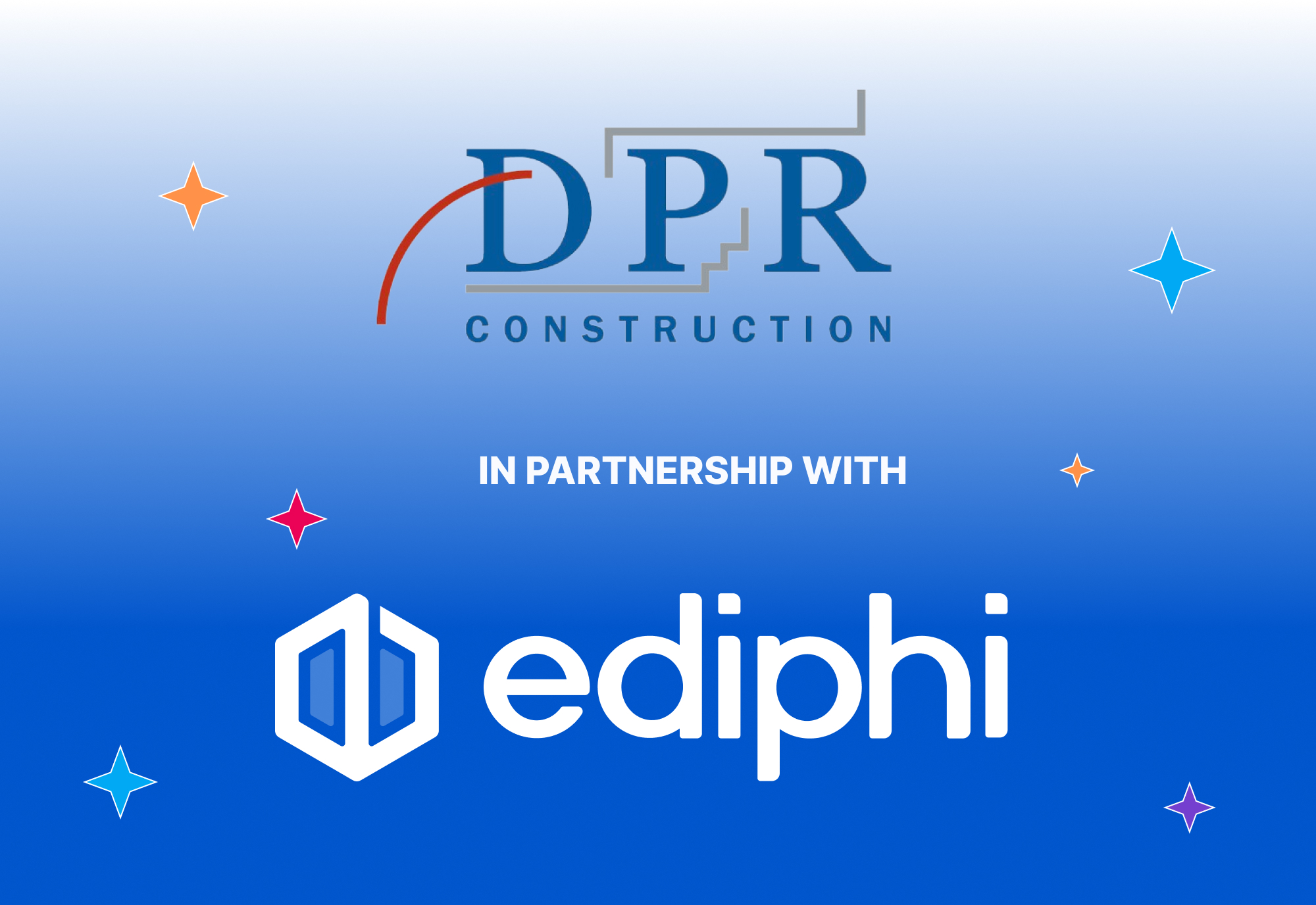 Ediphi Announces Initial Agreement with DPR Construction for their ...