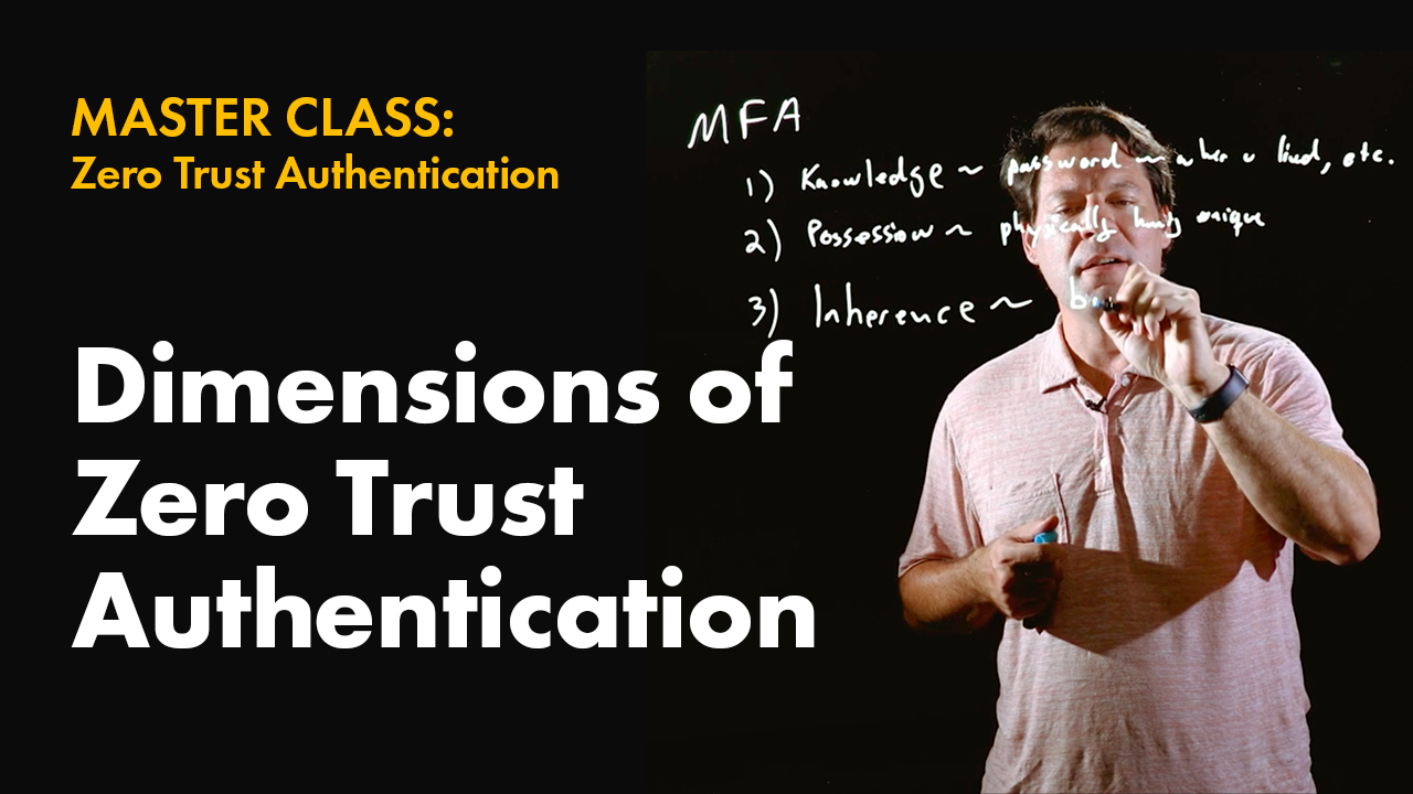 Dimensions of Zero Trust Authentication