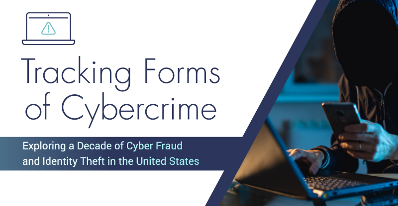 How Has a Decade of Cybercrime Impacted the United States? [Study]