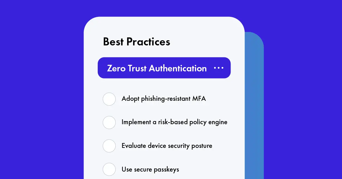 5 Best Practices for Authentication in a Zero Trust Strategy