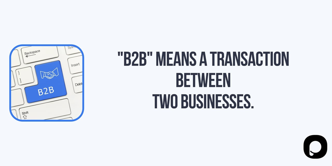 B2B Meaning, Importance, and Working