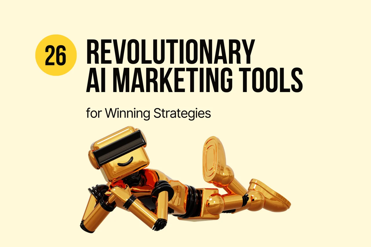 26 AI Marketing Tools for Winning Strategies