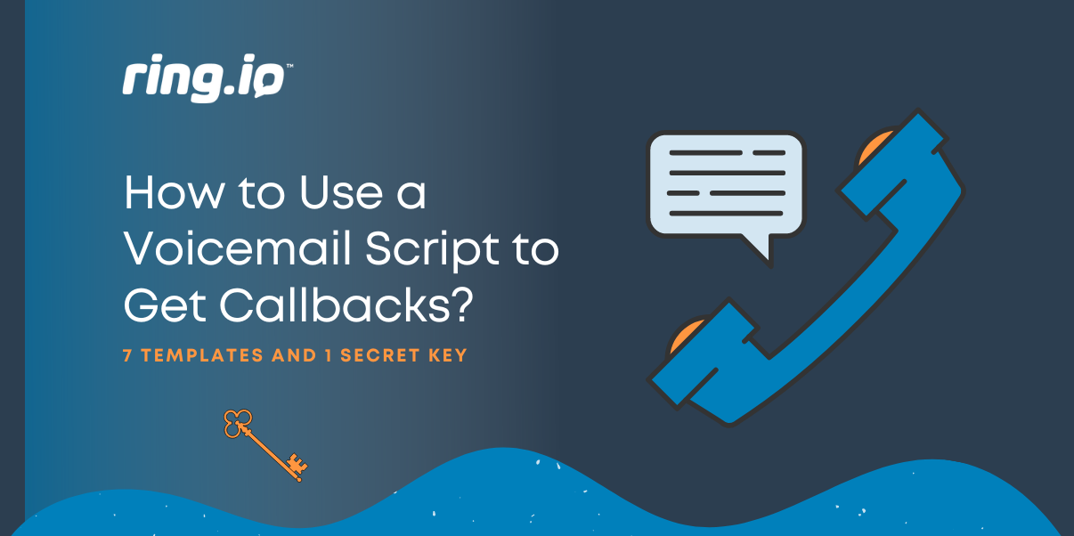 How to Use a Voicemail Script to Get Callbacks? + 7 Effective Templates ...