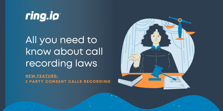 All you need to know about call recording laws by state and how to ...