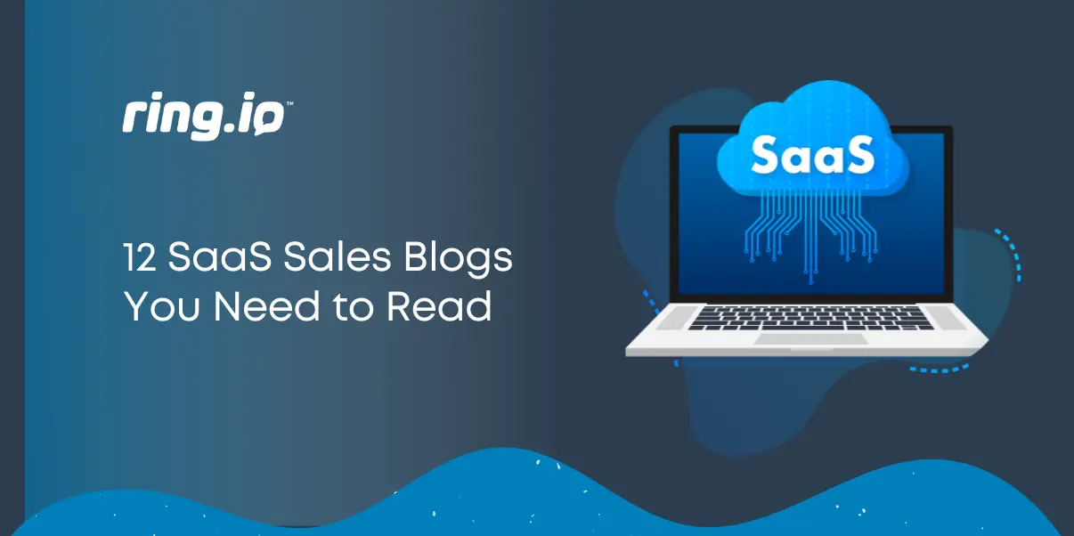 12 SaaS Sales Blogs You Need to Read