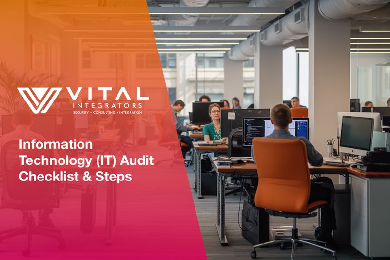 IT Audit Checklist: How To Secure Your Business