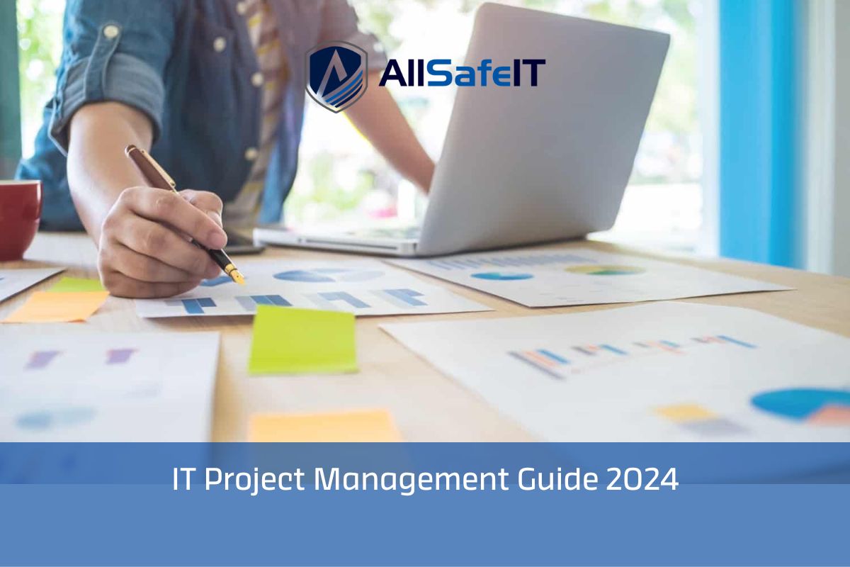IT Project Management Guide 2024: Best Software & Strategies