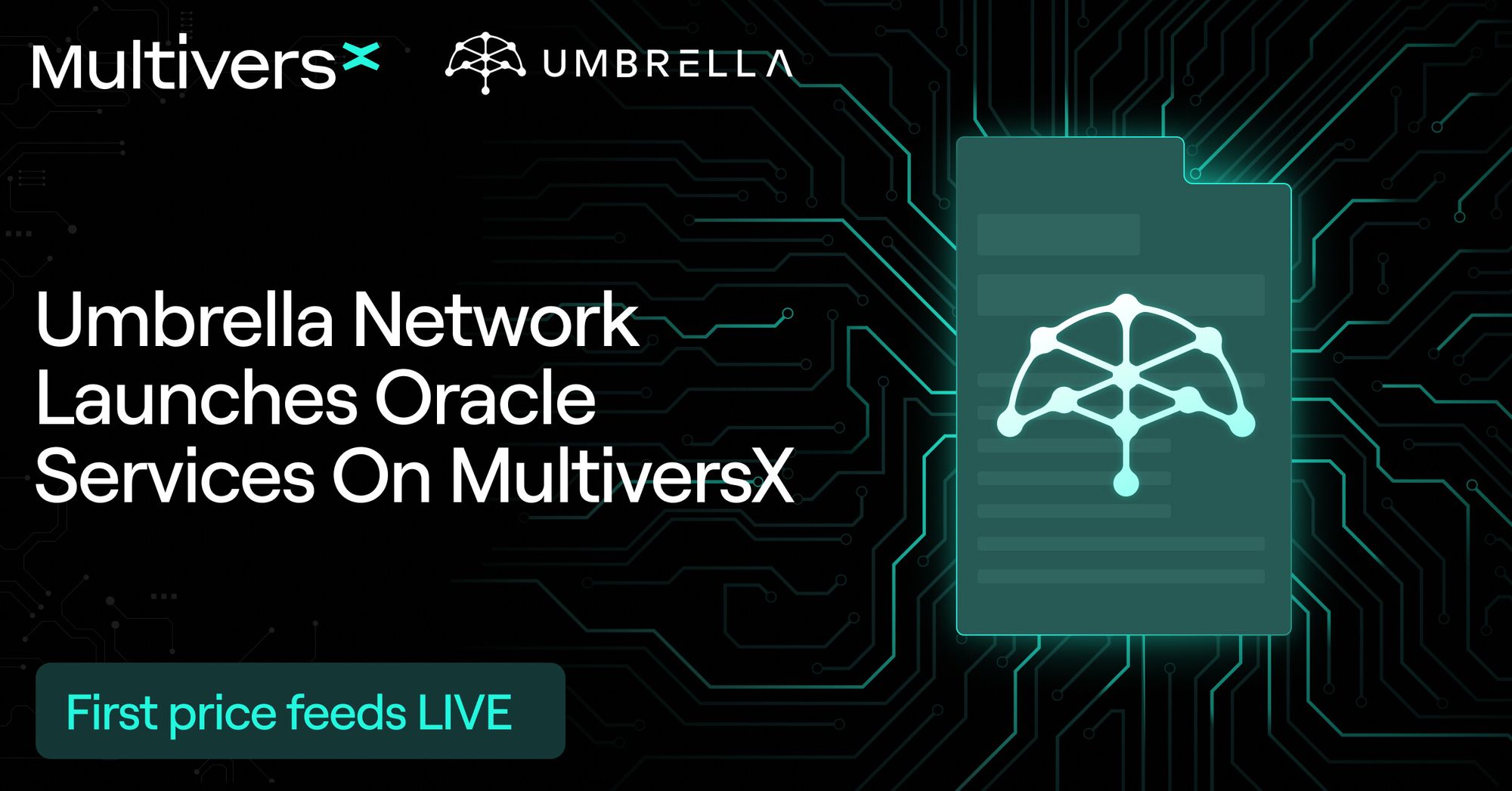 Umbrella Network Launches Oracle Services On MultiversX — The MultiversX Blog
