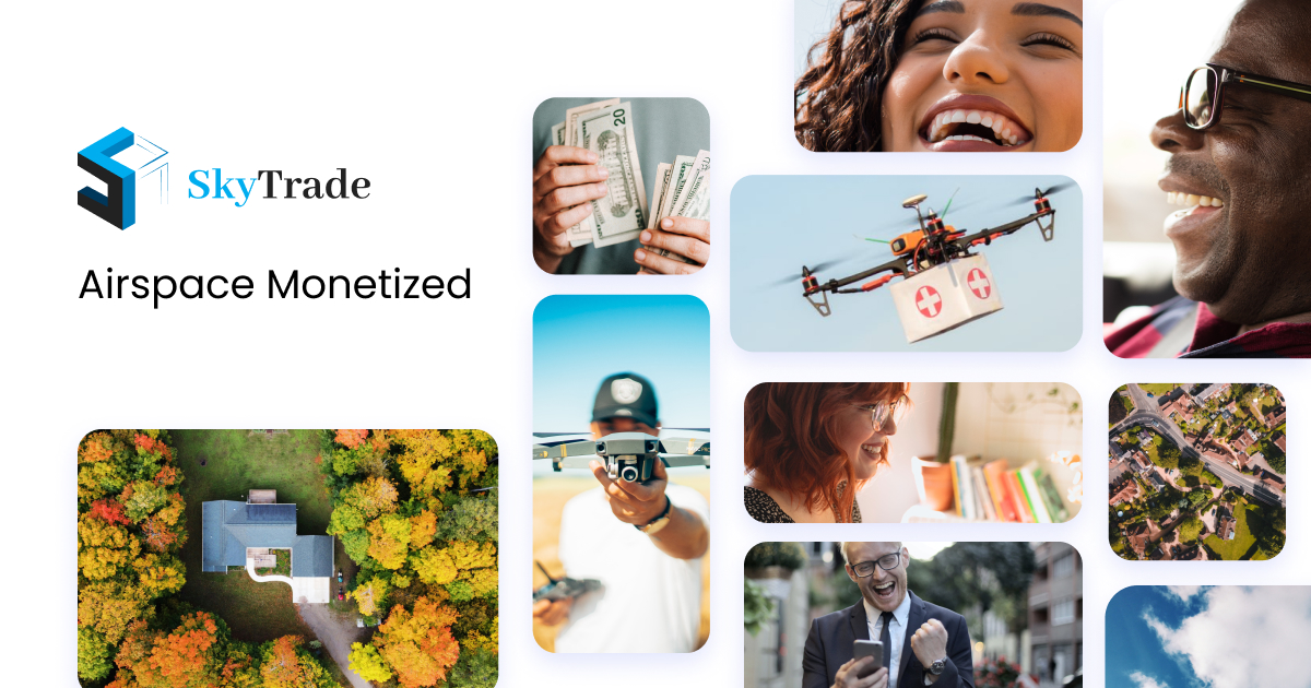 SkyTrade - Your Airspace Monetized