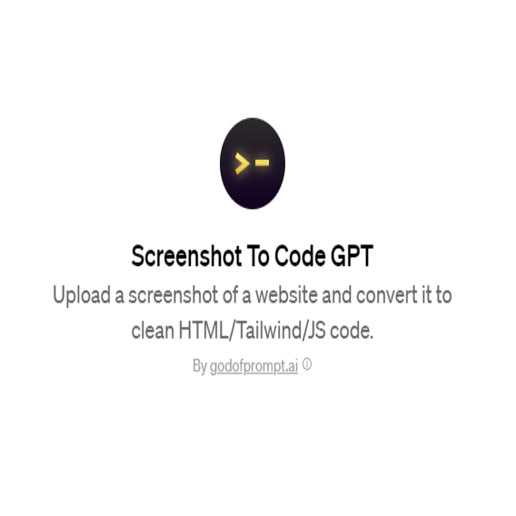 Screenshot To Code Gpt On Gpt Review The Worlds Largest And Most Trusted Source On Gpts 