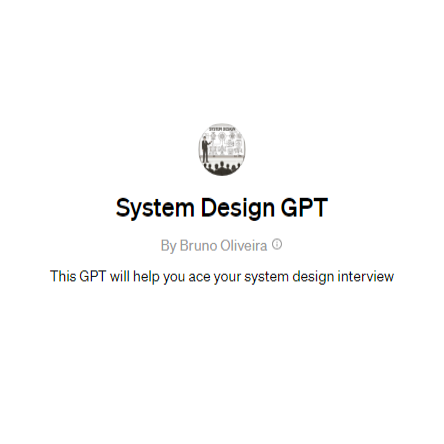 System Design GPT on GPT Review | The world's largest & most trusted source on GPTs.