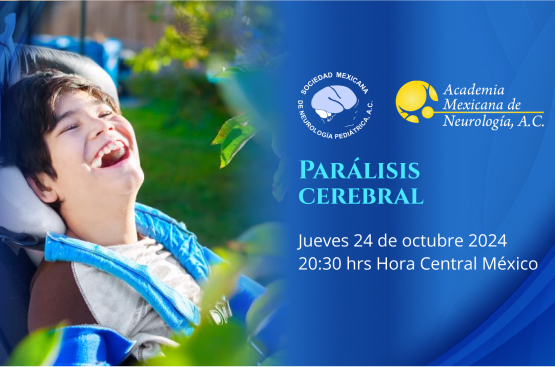 “Parálisis cerebral” Impartido por el Dr. Dave Shahani