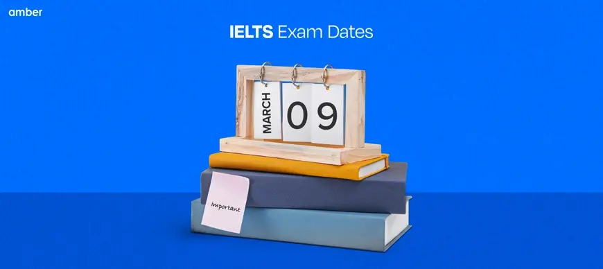 IELTS Exam Dates 2024 In India | Amber Exams