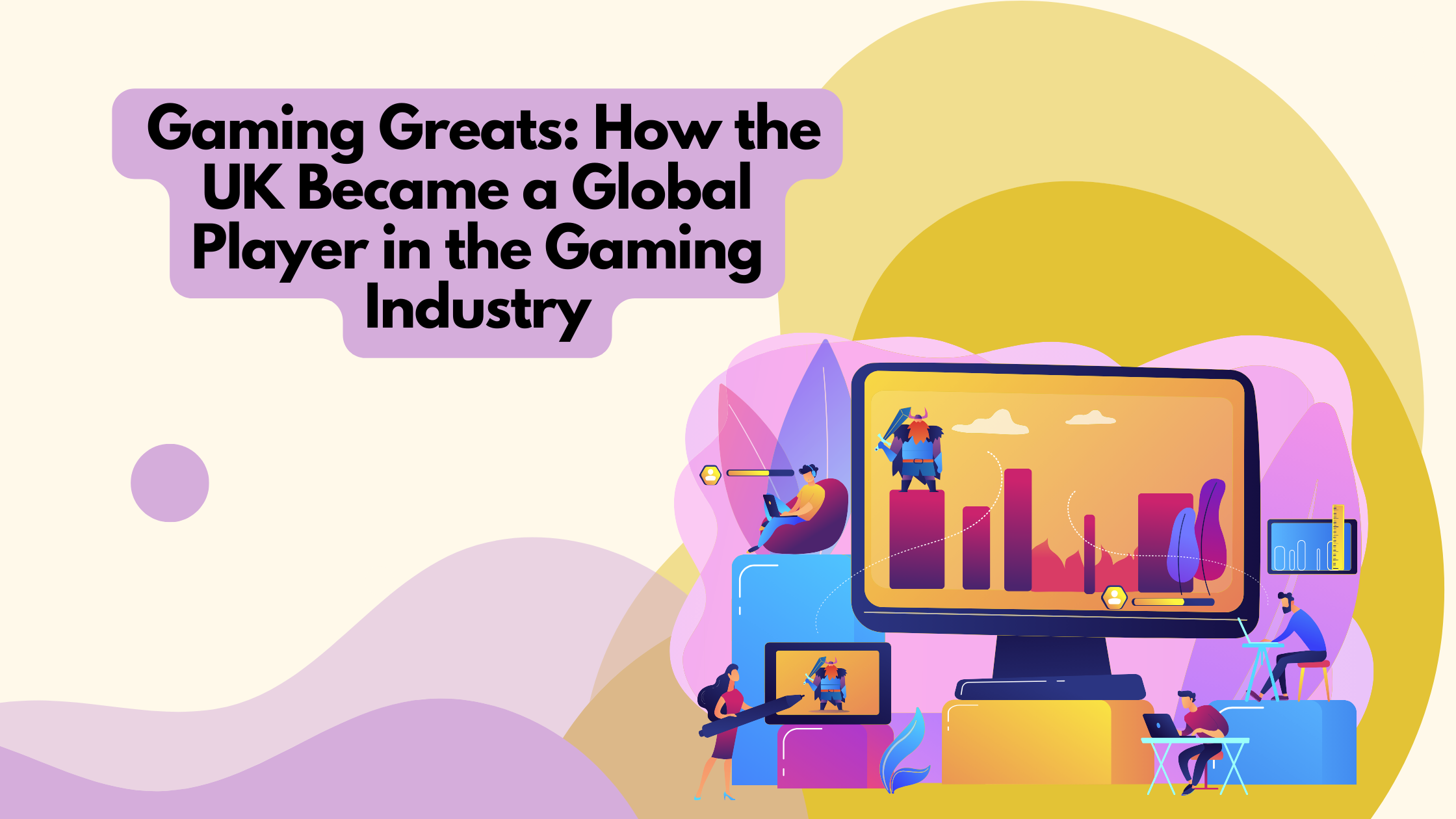 How the UK Became a Global Player in the Gaming Industry