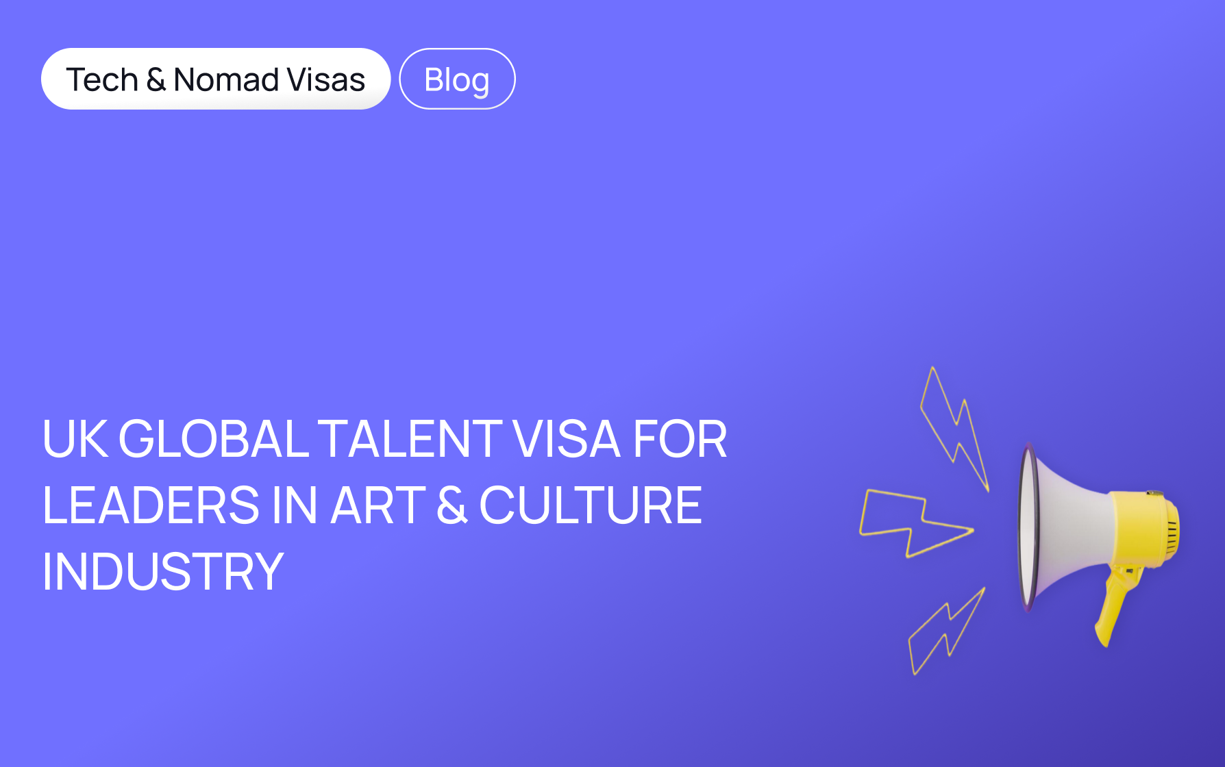 UK Global Talent Visa for Leaders in Art & Culture Industry