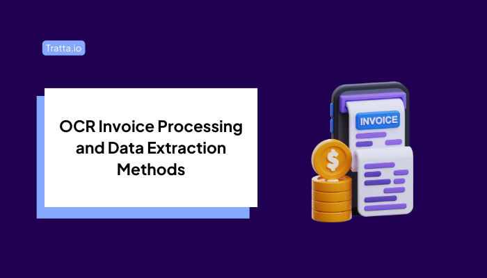 OCR Invoice Processing And Data Extraction Methods