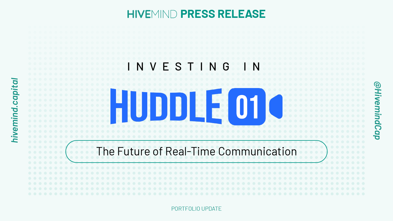 Investing in Huddle01: The Future of Real-time Communication