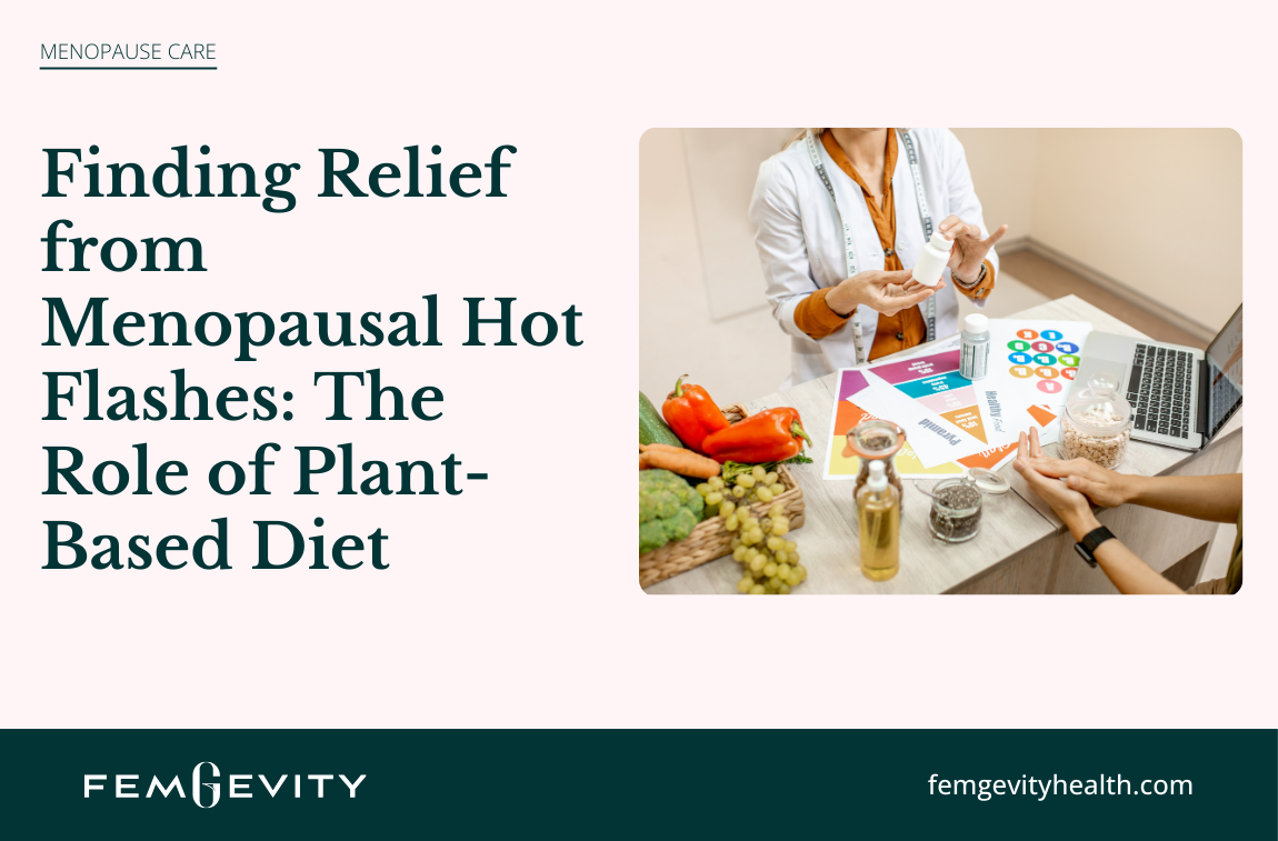 Discover how a plant-based diet can offer relief from hot flashes ...