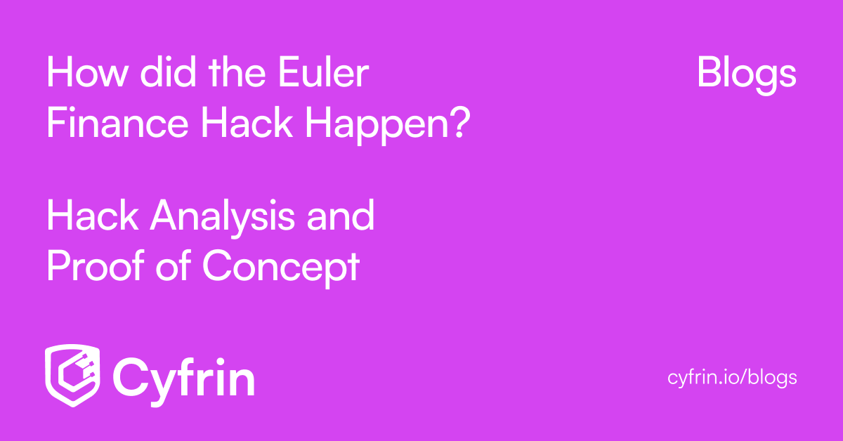 How did the Euler Finance hack happen? - Full Hack Analysis