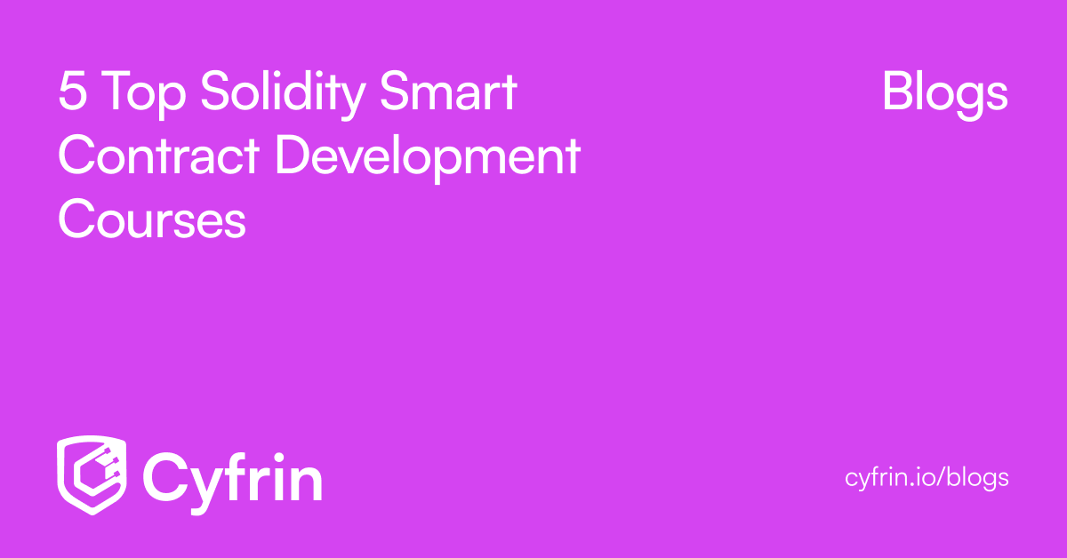 5 Best Courses To Learn Solidity From Scratch - For Free