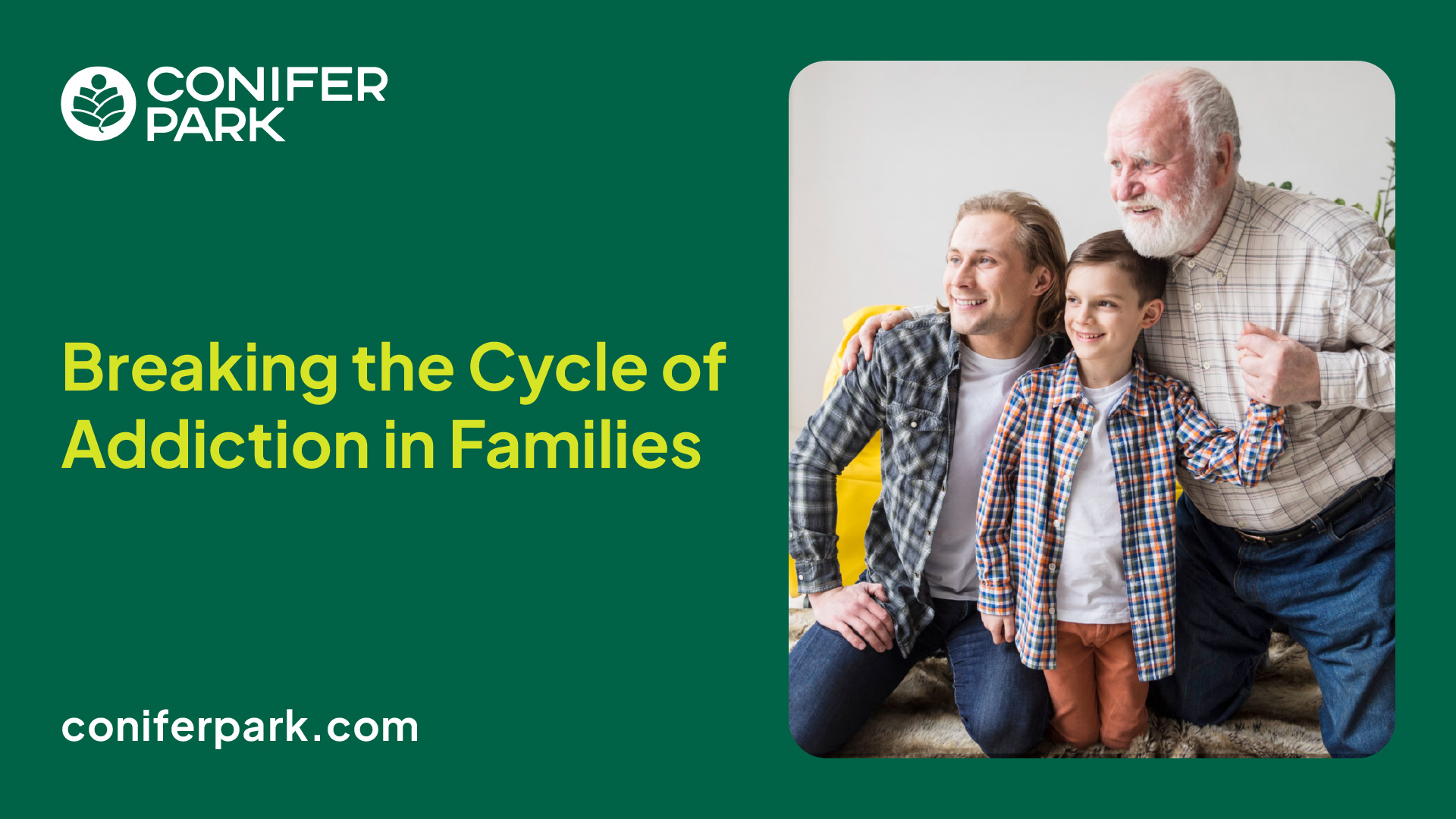 Breaking the Cycle of Addiction in Families