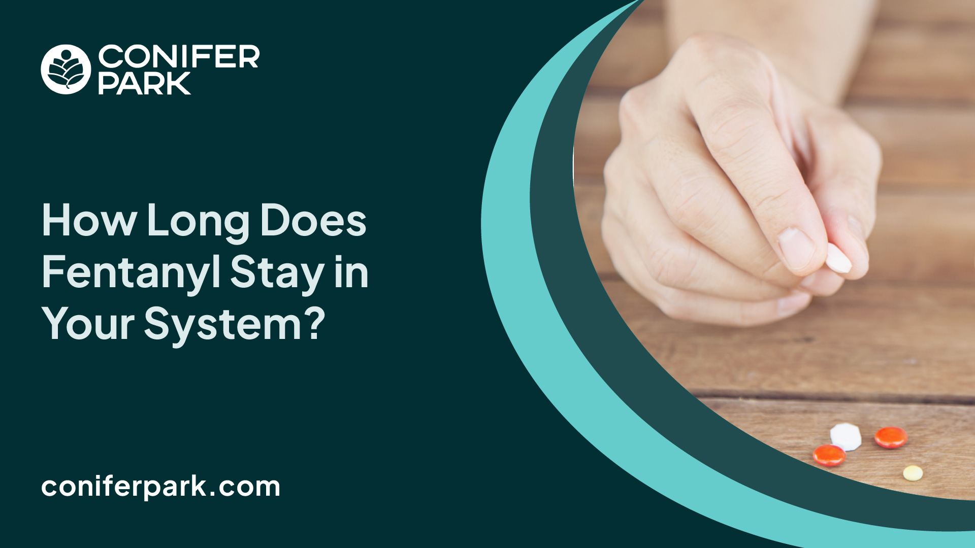 How Long Does Fentanyl Stay in Your System?