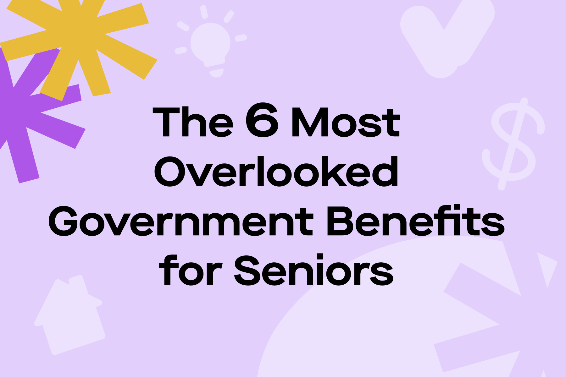 The 6 Most Overlooked Government Benefits for Seniors | RubyWell